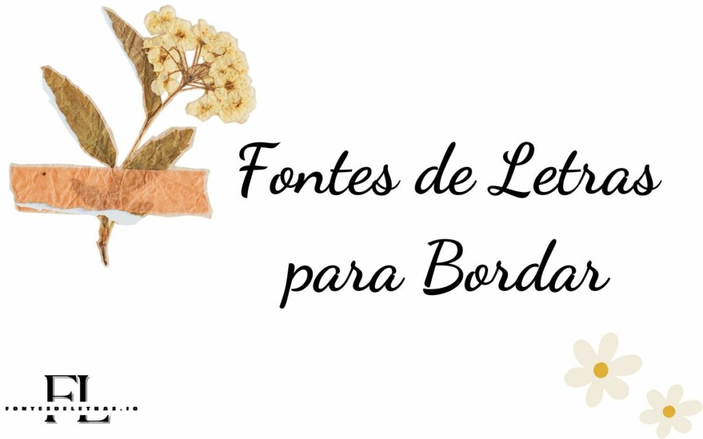 Fontes De Letras Para Bordar: Dê Vida Aos Seus Projetos Com Estilo